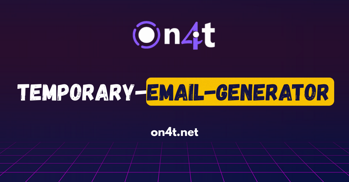 Temporary Email Generator – Get Instant Disposable Emails